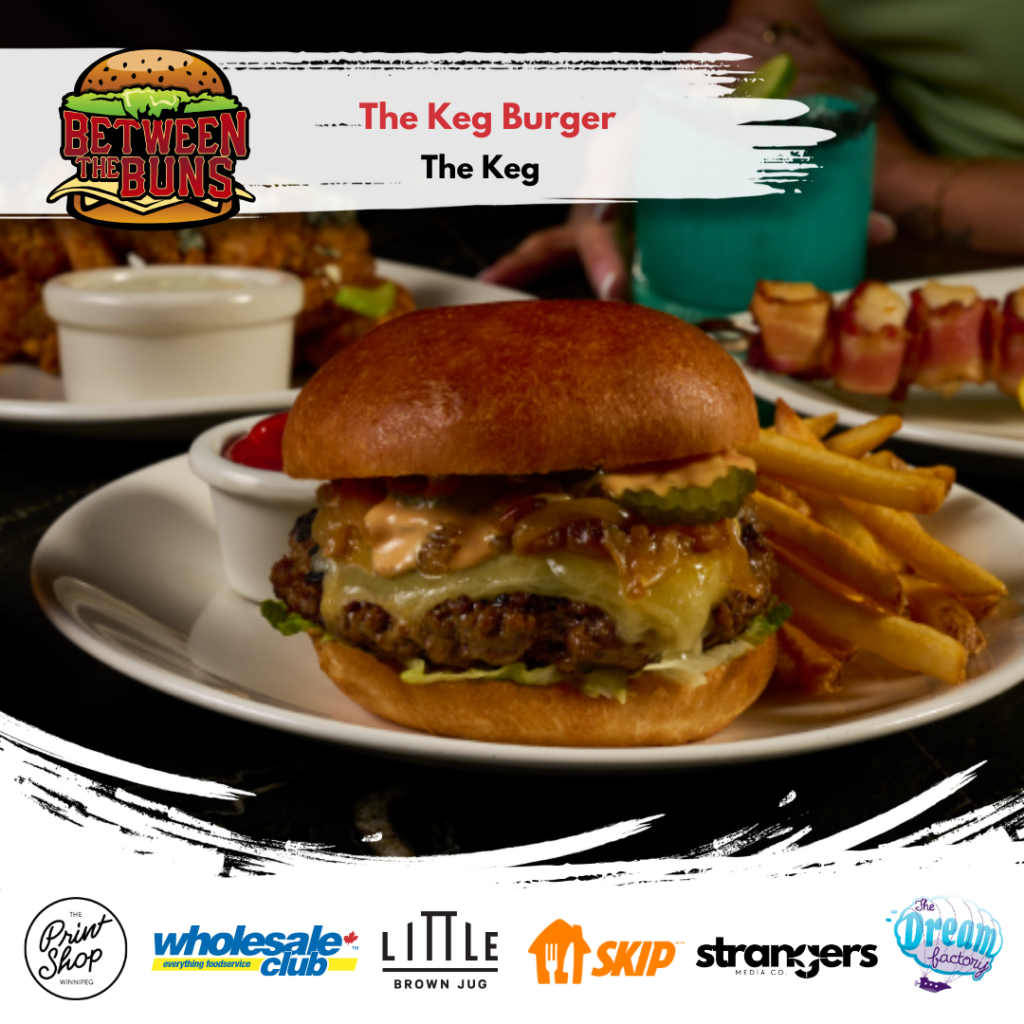 The Keg Burger → Between The Buns
